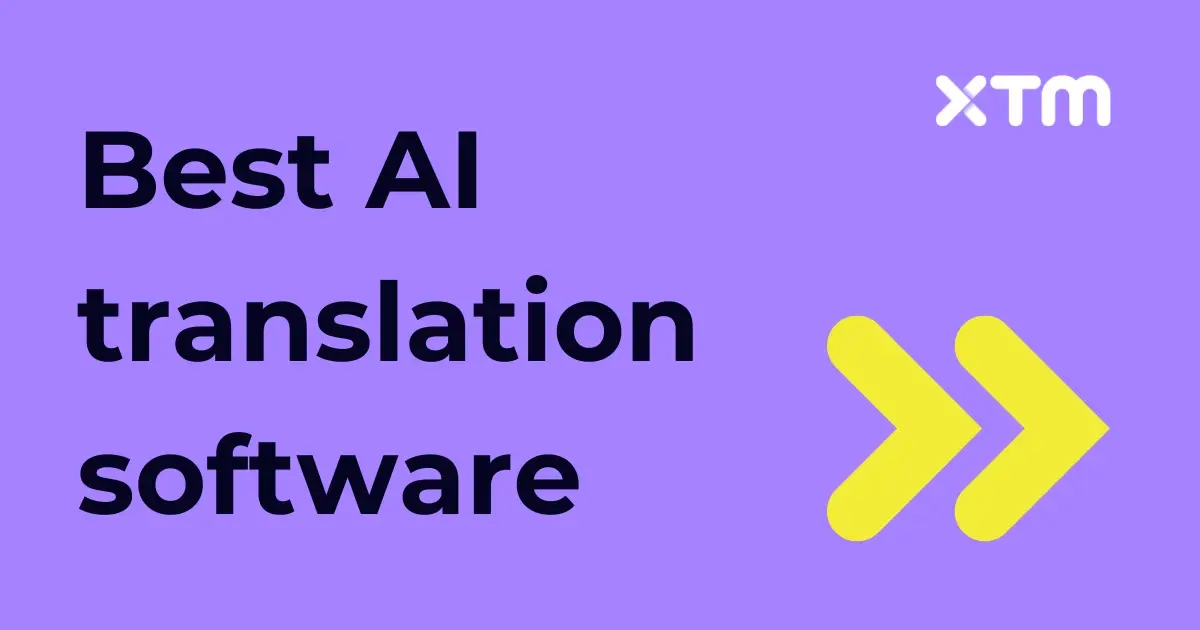 What is the Best AI Translation Software?