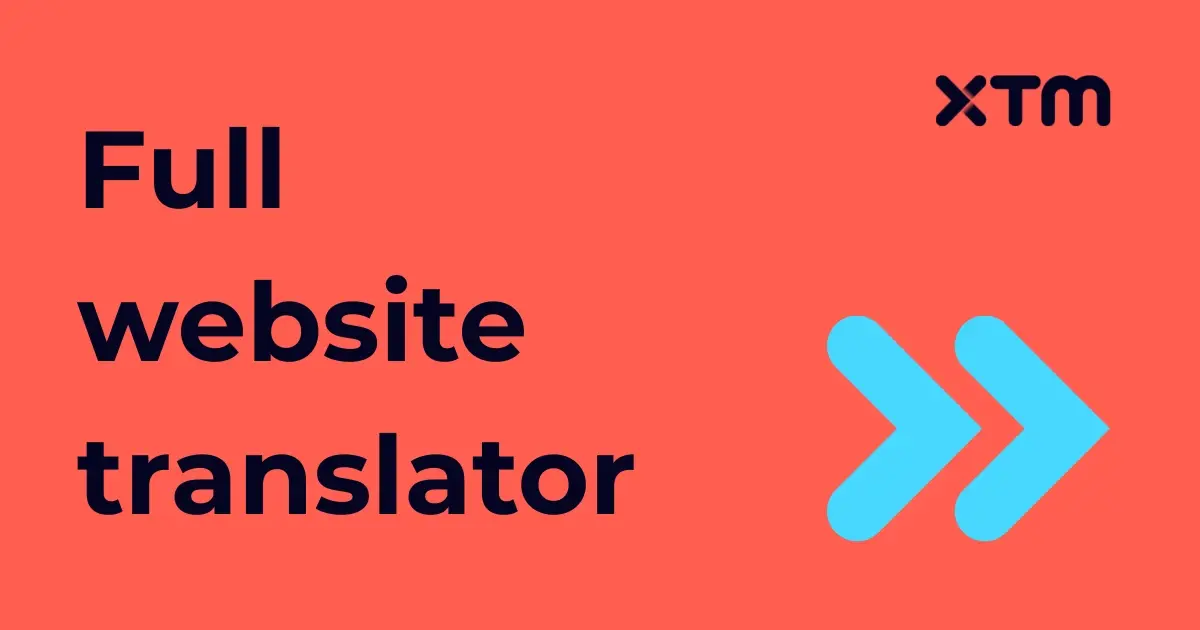 XTM Full Website Translator: AI Localization