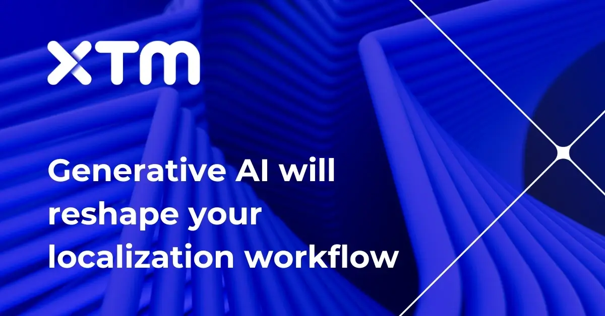 Generative AI in Localization Workflow
